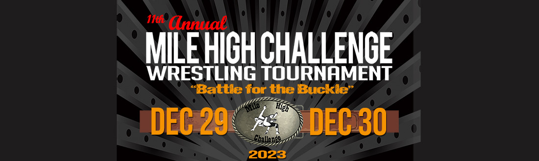 Mile High Challenge Wrestling Tournament | Findlay Toyota Center