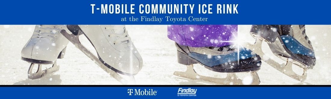 T-Mobile Community Ice Rink in the Findlay Toyota Center | Findlay ...